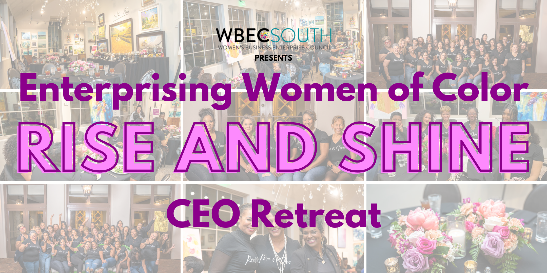 Rise and Shine CEO Retreat