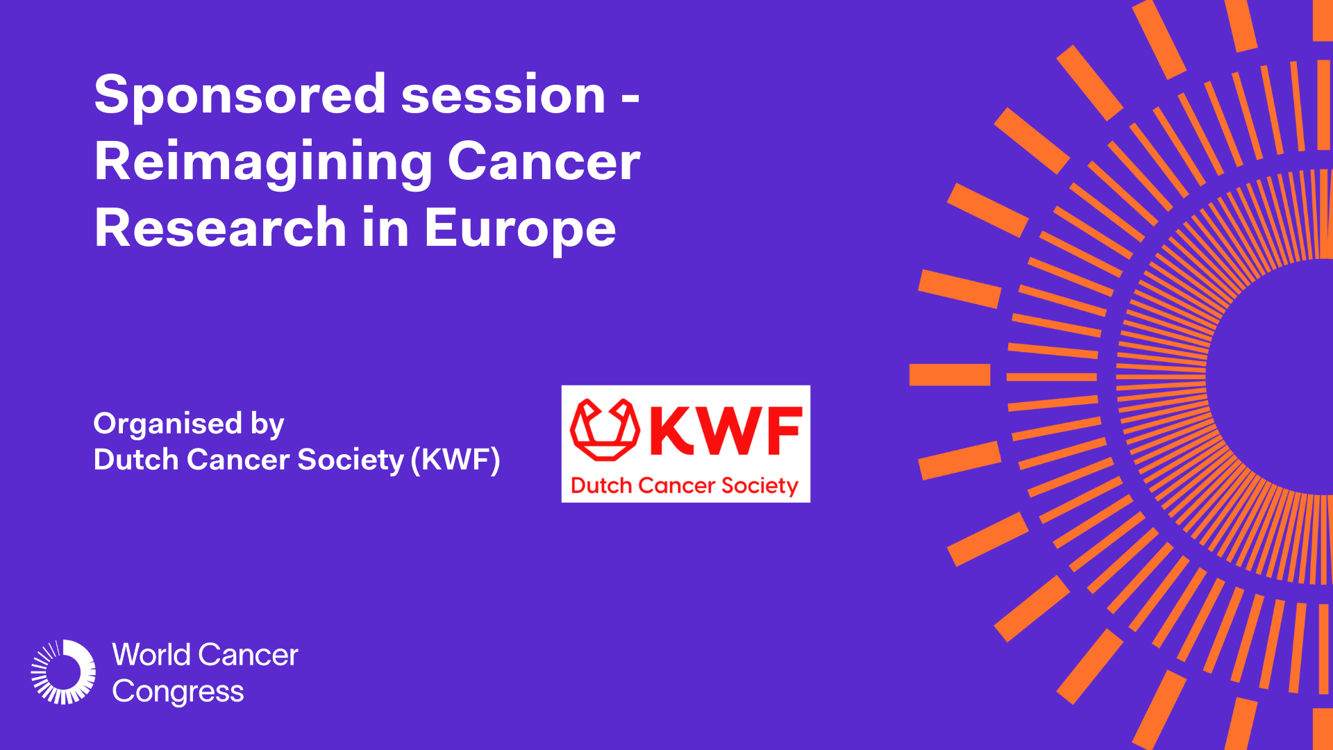 Sponsored Session - Reimagining Cancer Research in Europe
