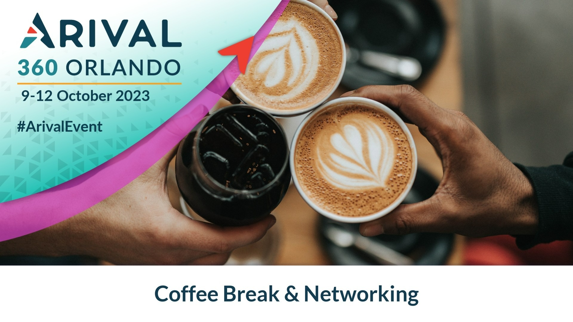 Coffee Break & Networking