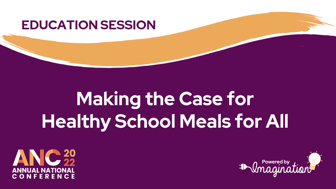 Making the Case for Healthy School Meals for All