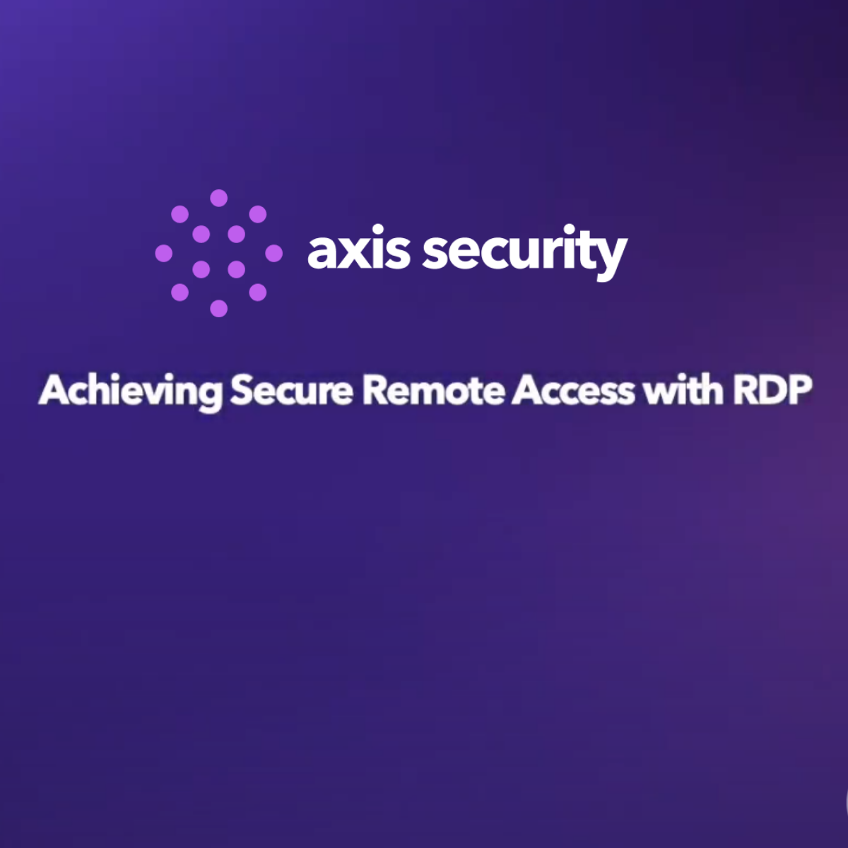 Achieving Secure Remote Access with RDP