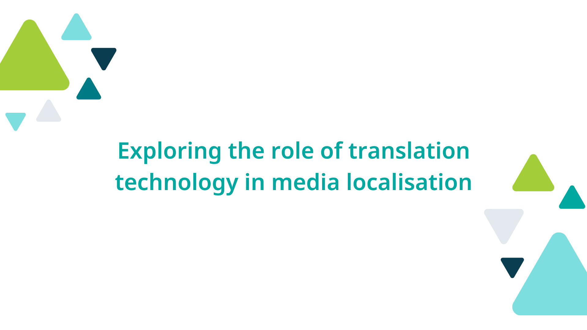 Exploring the role of translation technology in media localization