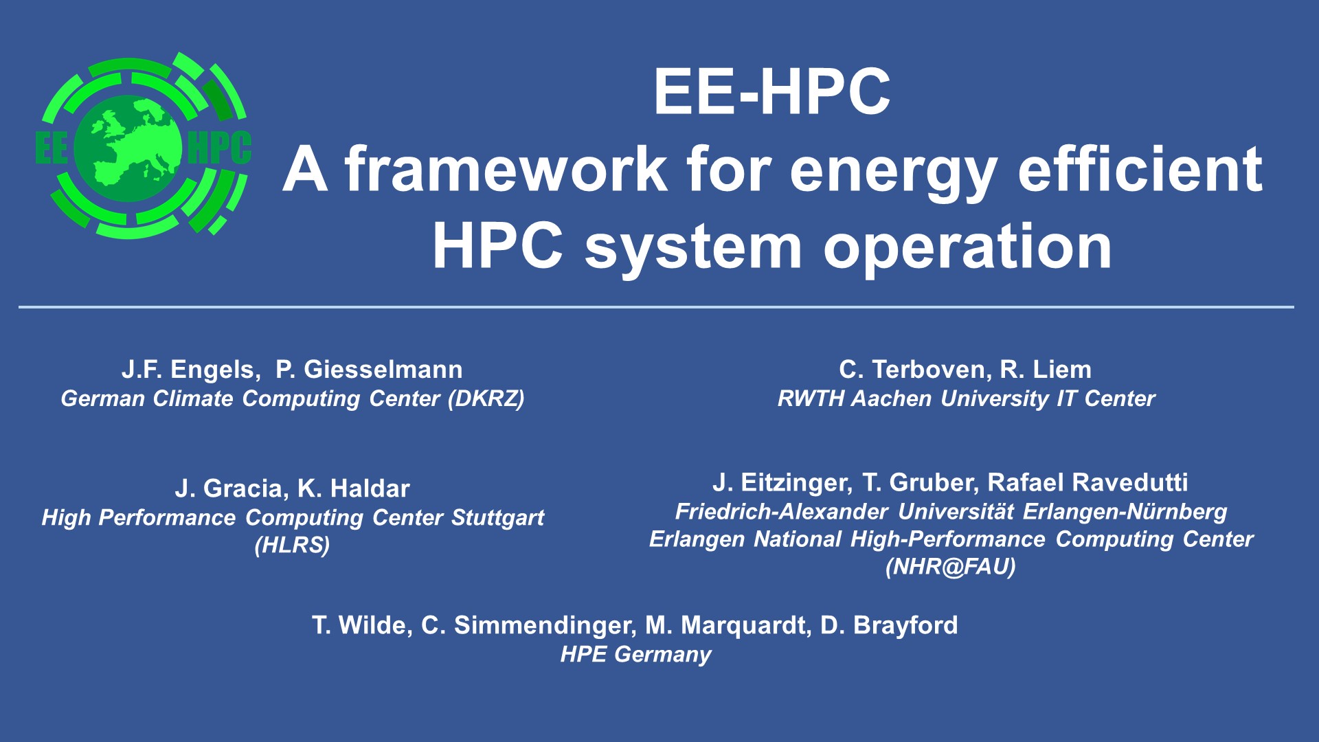 EE-HPC – A Framework for Energy Efficient HPC System Operation