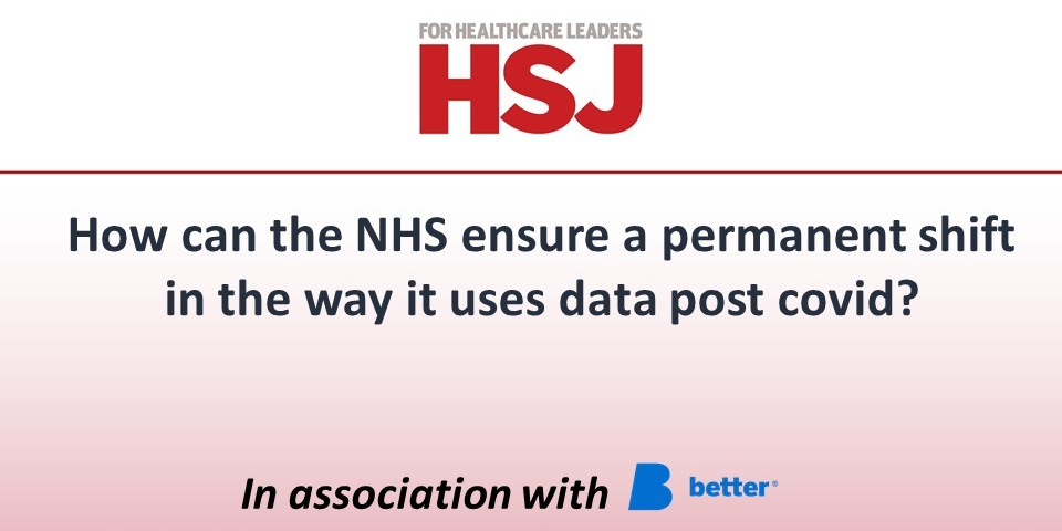 How can the NHS ensure a permanent shift in the way it uses data post ...