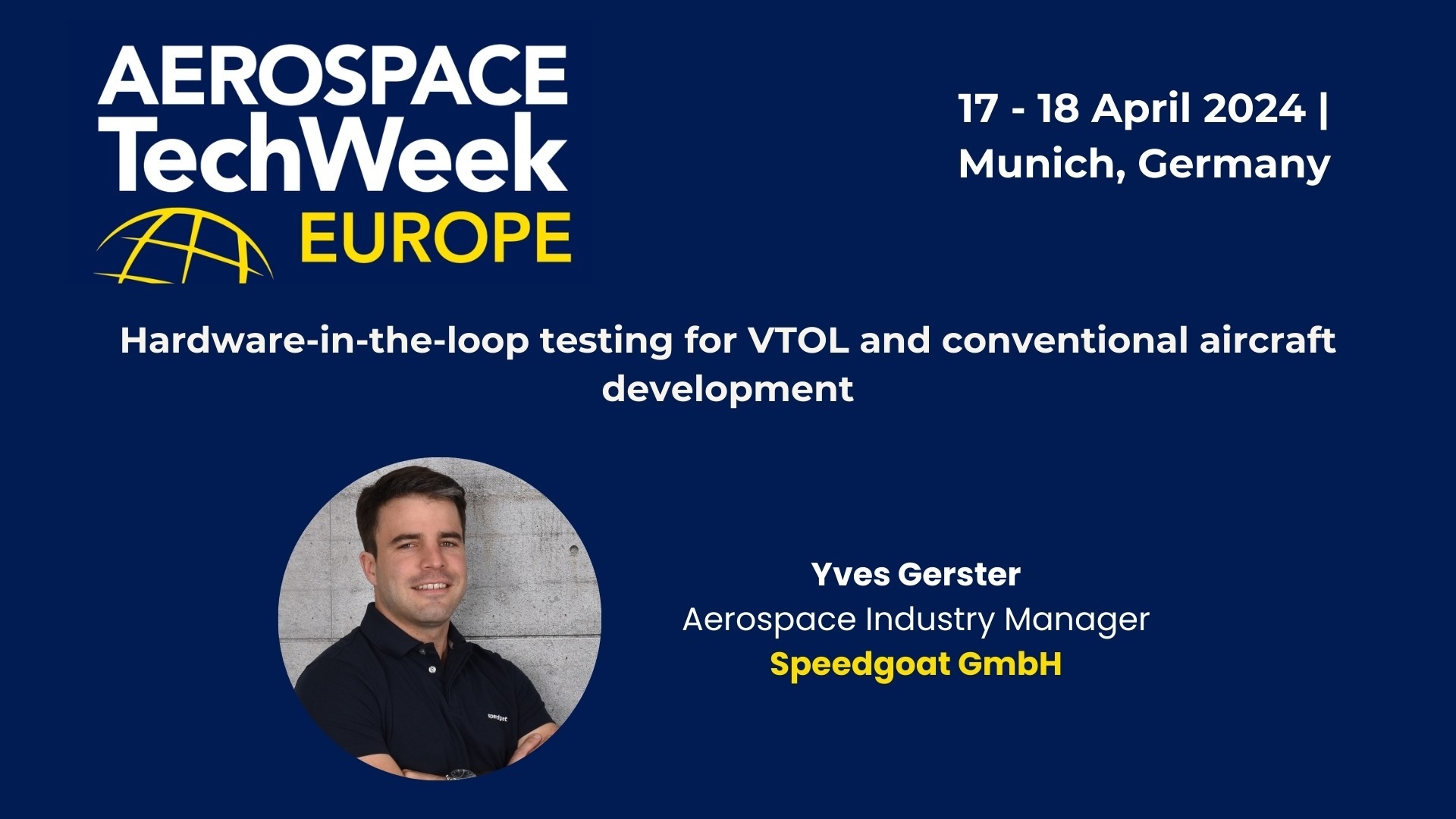 Speedgoat Presentation: Hardware-in-the-loop testing for VTOL and ...