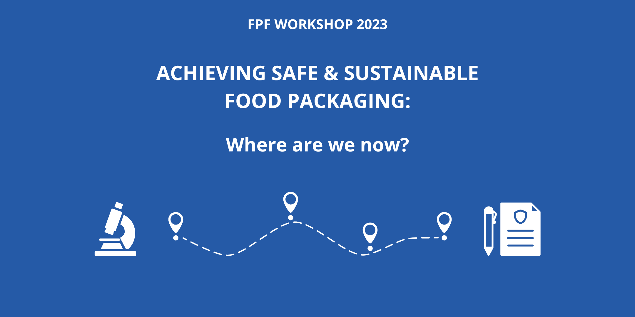 Food Packaging Forum 2023 Workshop
