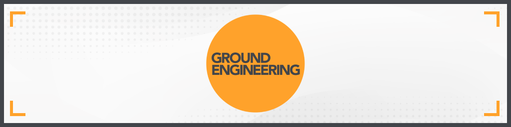Ground Engineering