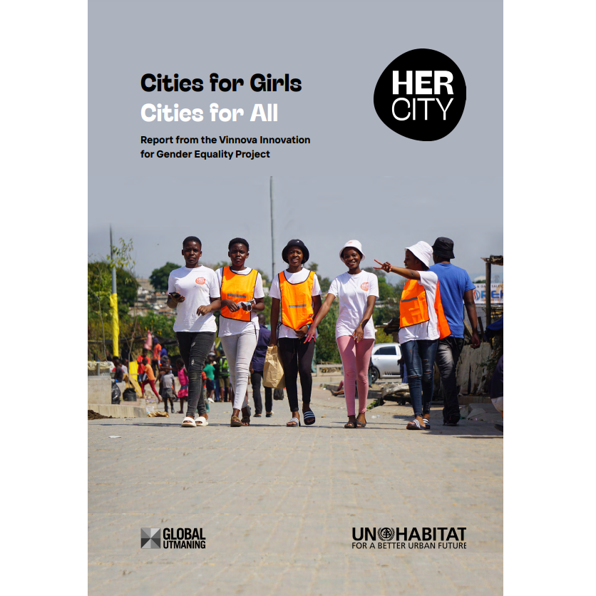 Cities for Girls Cities for All: Report from the Vinnova Innovation for ...