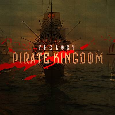 The Lost Pirate Kingdom