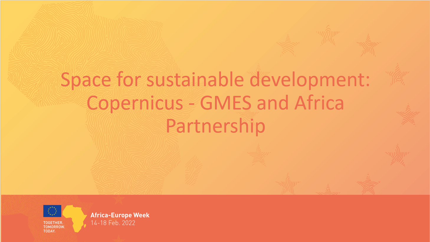 Space for sustainable development: Copernicus - GMES and Africa Partnership