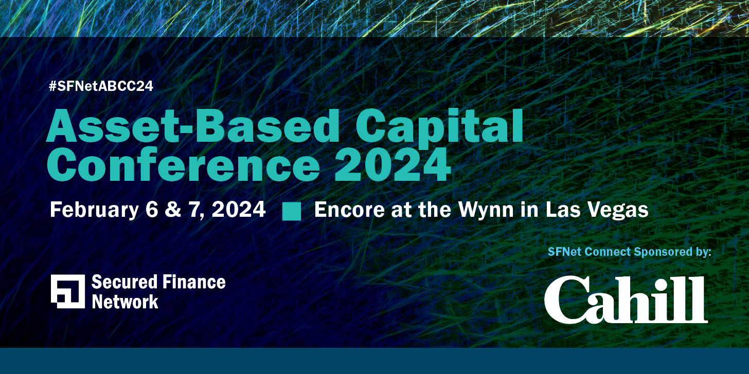 SFNet's Asset-Based Capital Conference 2024 | SFNetConnect